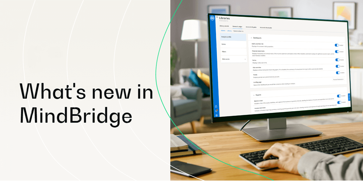What's new in MindBridge - December 2021