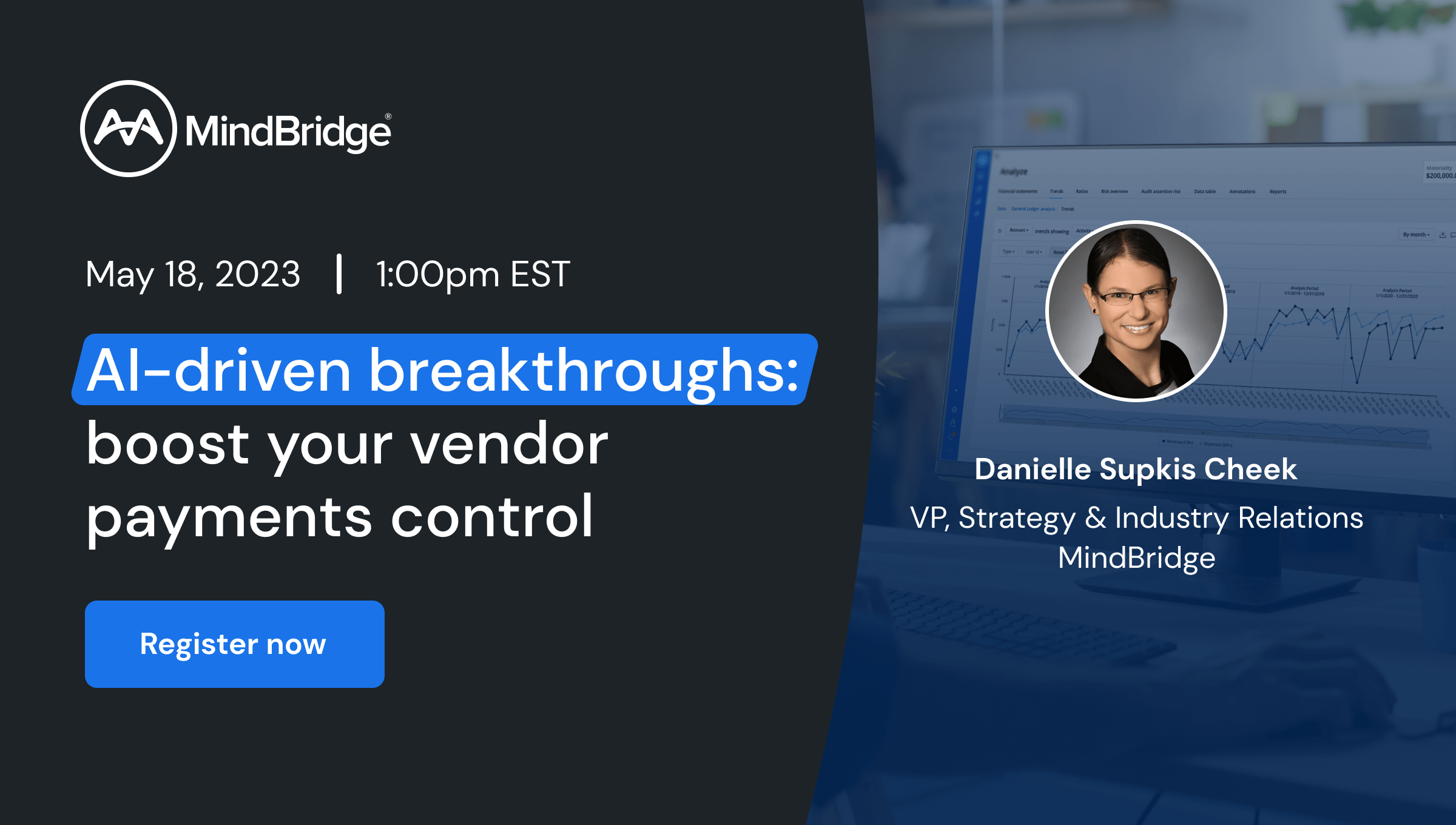 WEBINAR: AI-driven breakthroughs: boost your vendor payments control - MindBridge