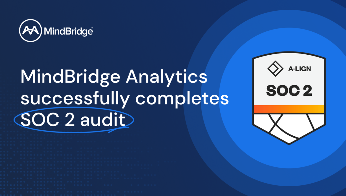 MindBridge Successfully Renews its SOC 2 Assessment to Further Data ...