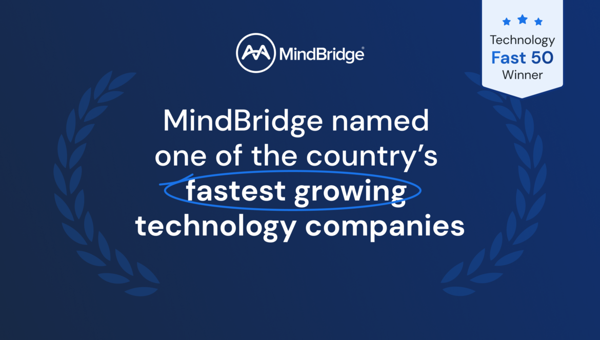 MindBridge Named One of the Country’s Fastest Growing Technology ...