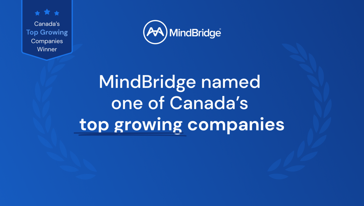 MindBridge Earns a Spot on Report on Business Magazine’s 2024 List of ...